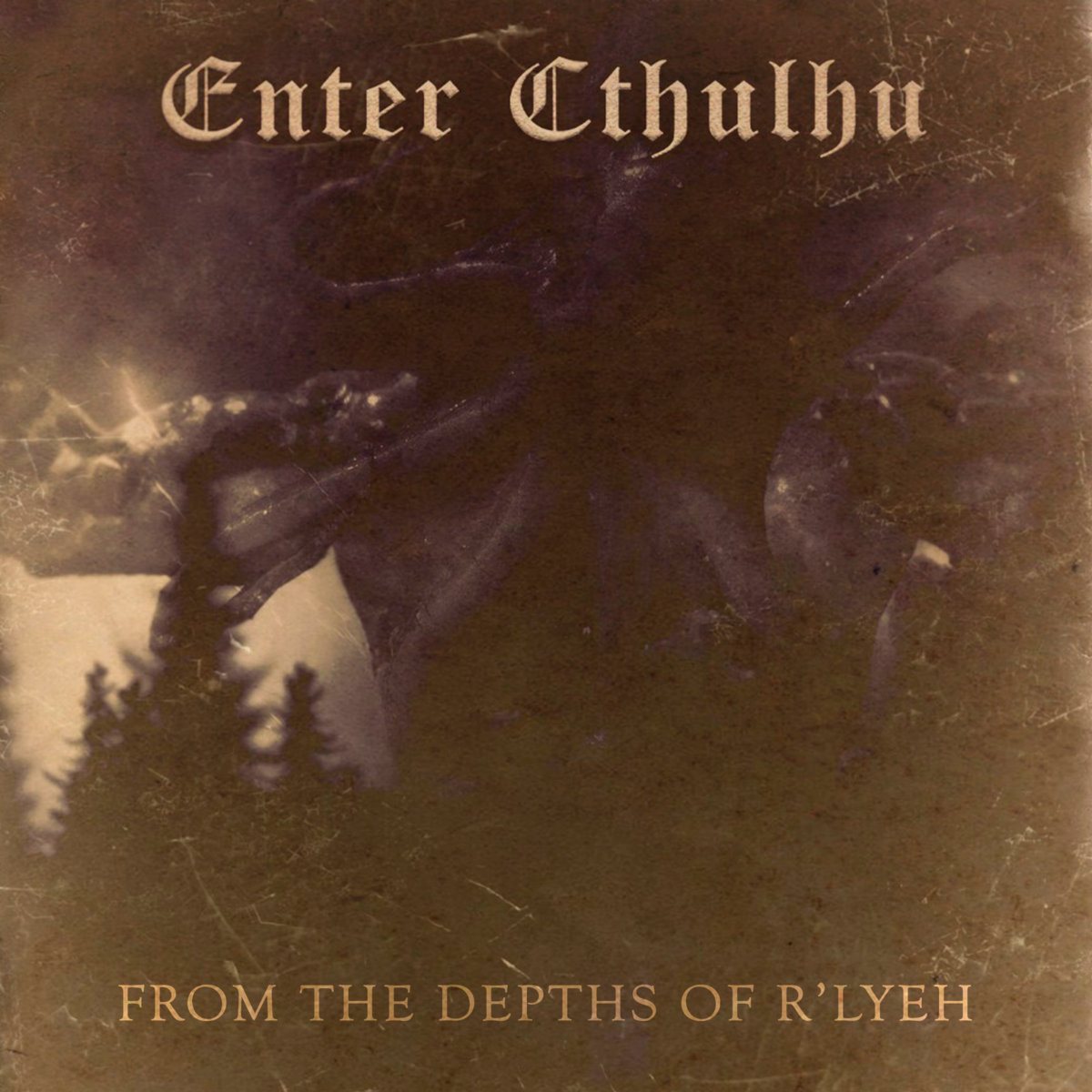 From the Depths of R'lyeh | Enter Cthulhu | Savo-Karelian Productions