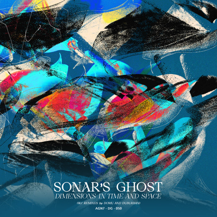 Dimensions In Time And Space | Sonar's Ghost | AGN7 Audio