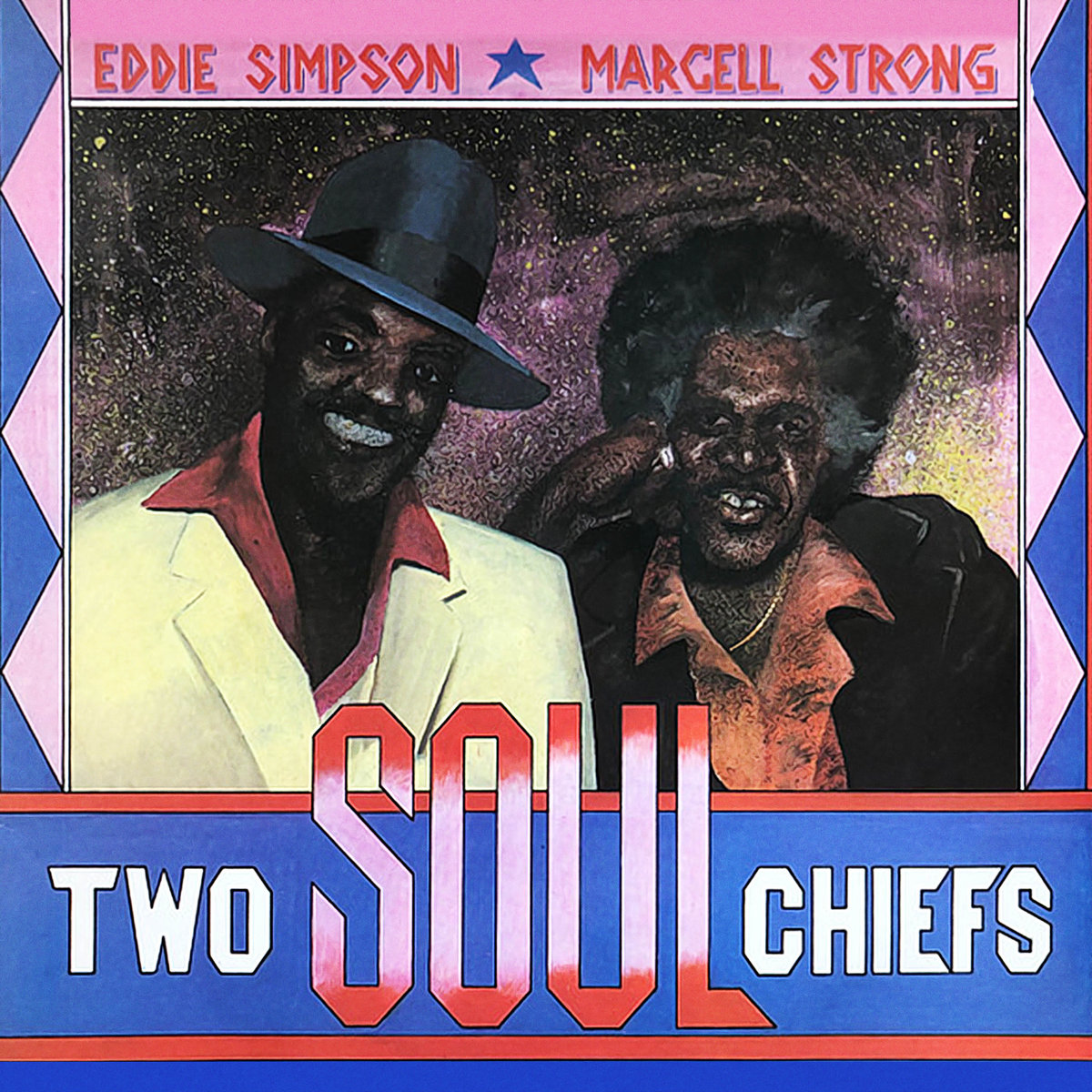 Two Soul Chiefs | Eddie Simpson, Marcell Strong