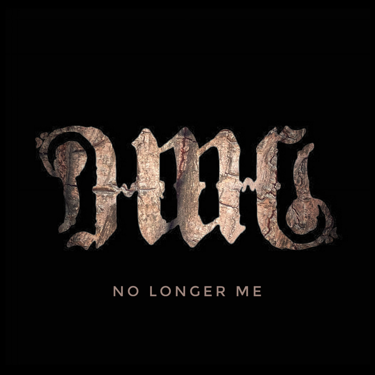 No Longer Me (SINGLE) | Dead Man Risen | MMD Records