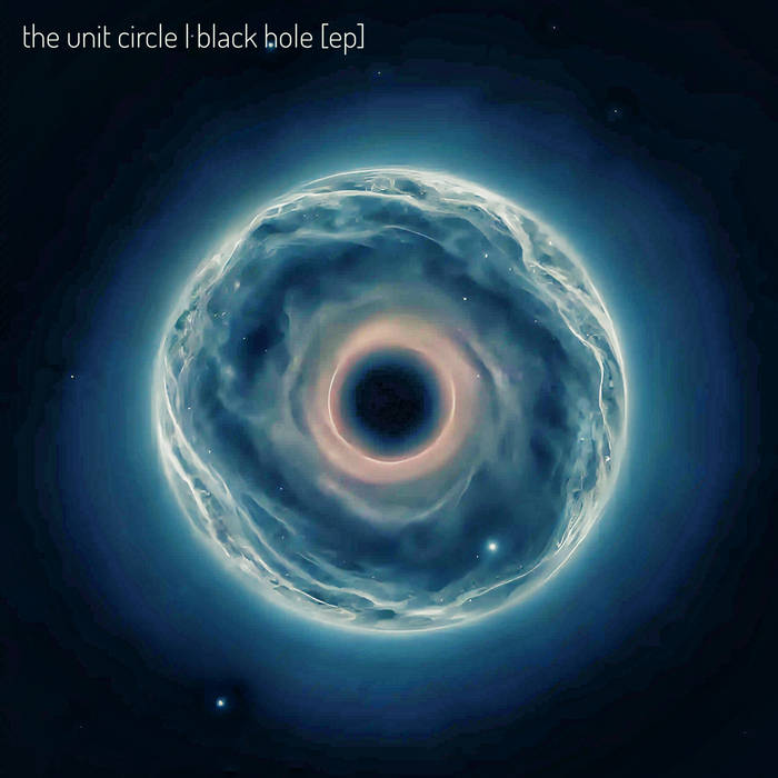 black hole [ep] | the unit circle | ambienteer