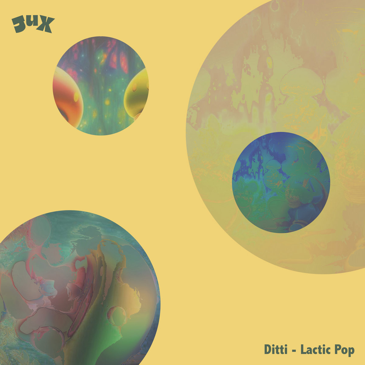 Ditti - Lactic Pop | Ditti | Jux