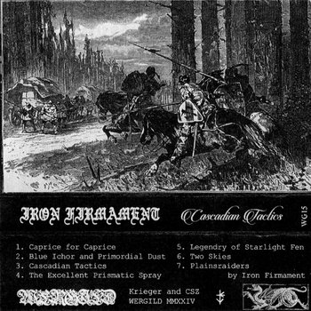 Cascadian Tactics | Iron Firmament | WERGILD