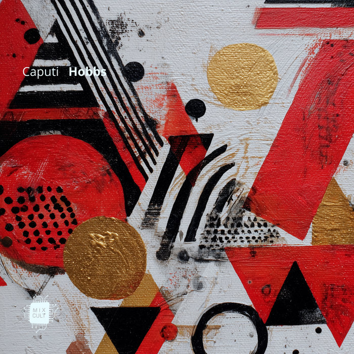 Hobbs EP | Caputi | MixCult Records