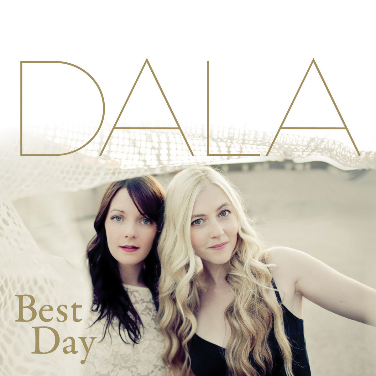 Best Day | Dala
