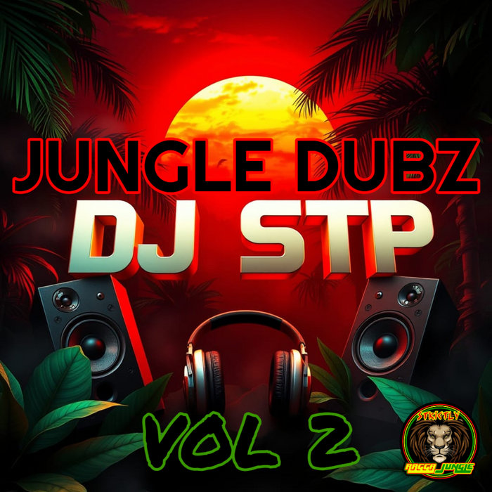 JUNGLE DUBZ VOL 2 | DJ STP | STRICTLY RAGGA JUNGLE