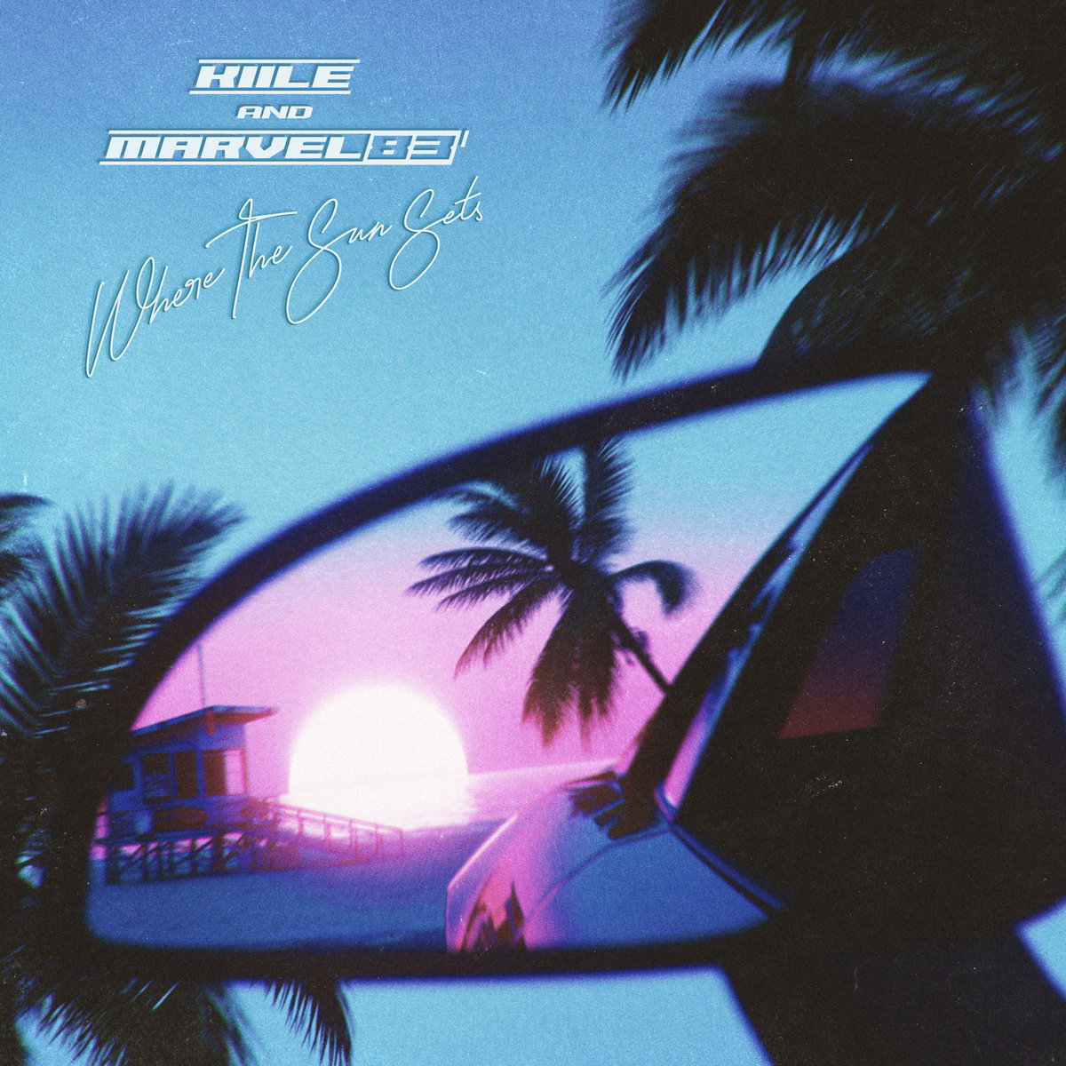 Kiile & Marvel83' - Where The Sun Sets (12'' Ltd.) | Marvel83'