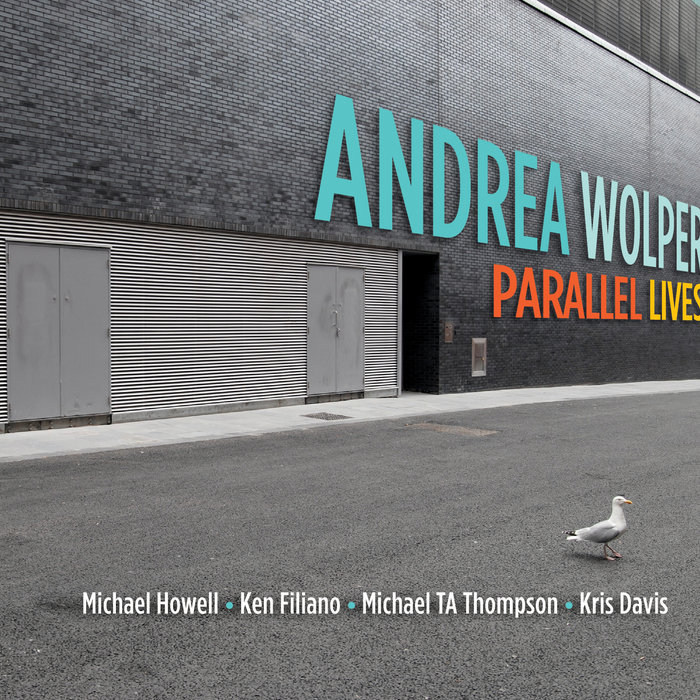 Parallel Lives | Andrea Wolper