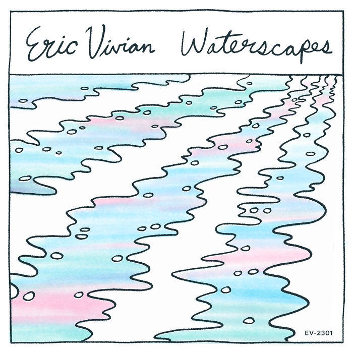 Waterscapes | Eric Vivian