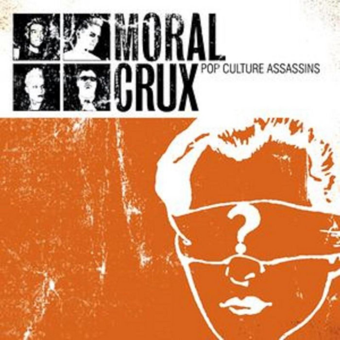MORAL CRUX - POP CULTURE ASSASSINS | Moral Crux | Blackhouse Records Ltd.