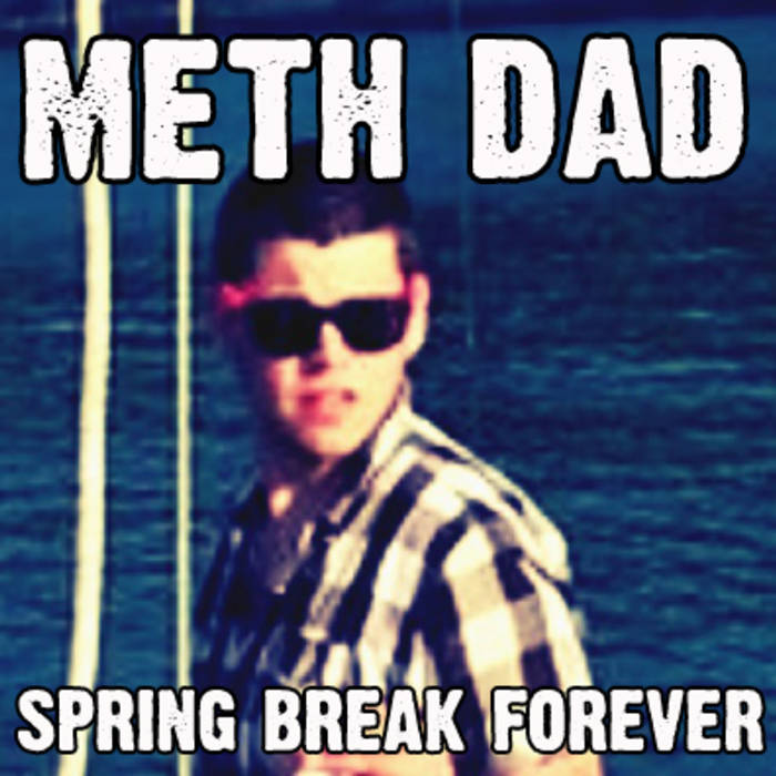 Spring Break Forever Meme