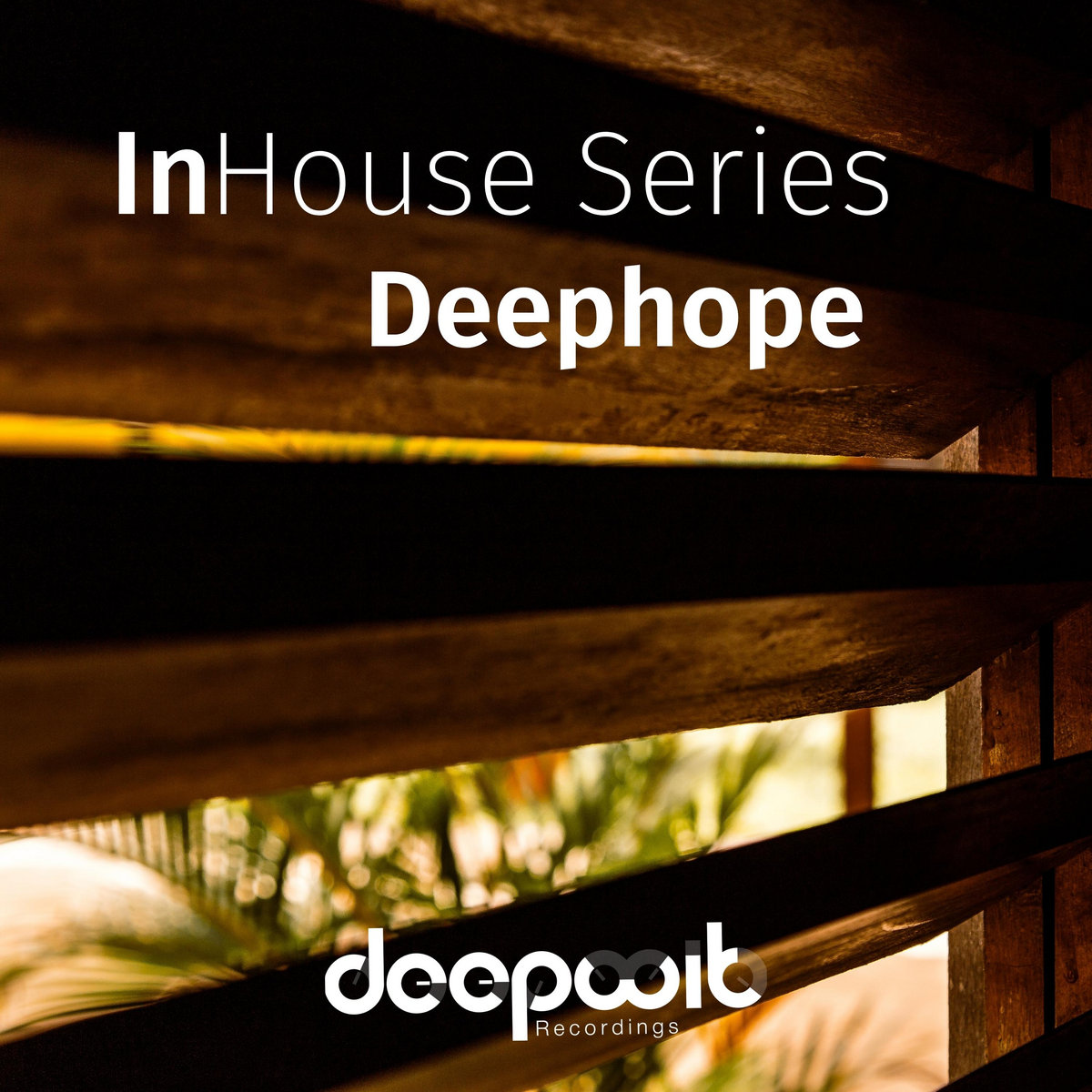 InHouse Series Deephope | DeepWit Recordings
