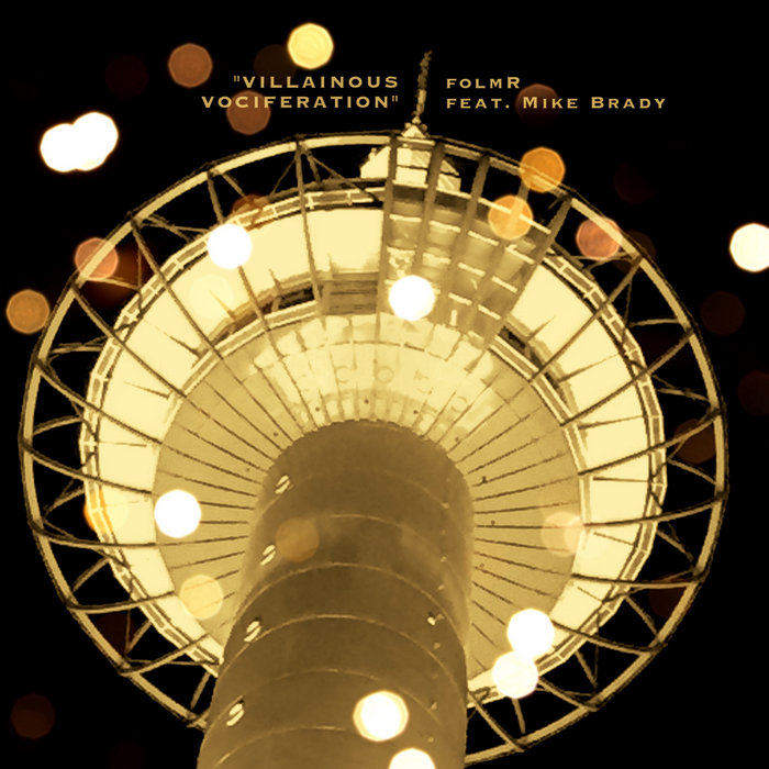 Villainous Vociferation (feat. Mike Brady) | folmR, Mike Brady | Unit 7 ...