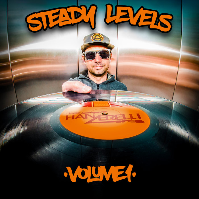 Steady Levels | DJ Hanzerelli