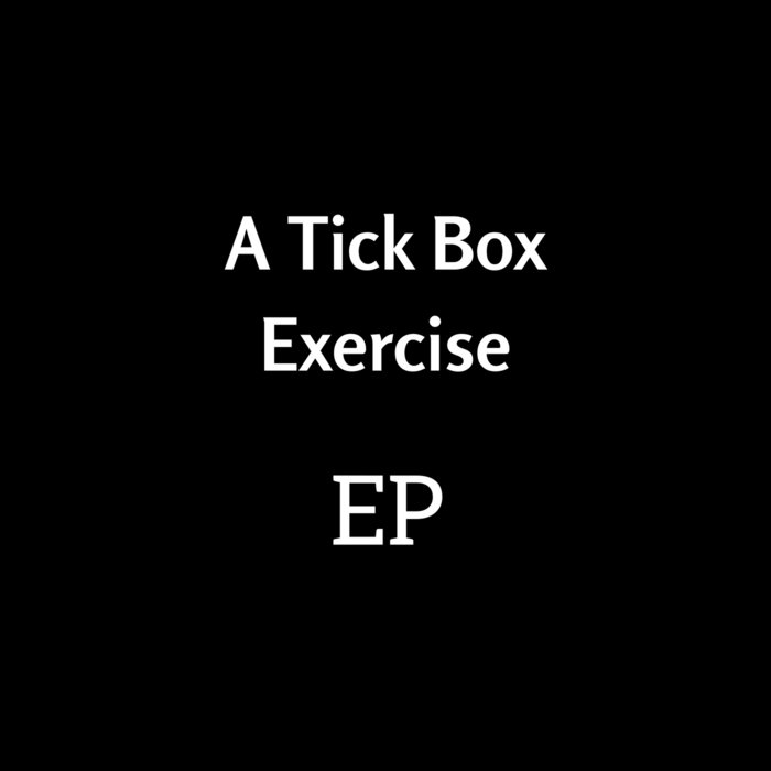 A Tick Box Exercise | Mazzula