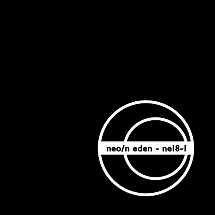 NE18-1 (remastered) | neo/n eden