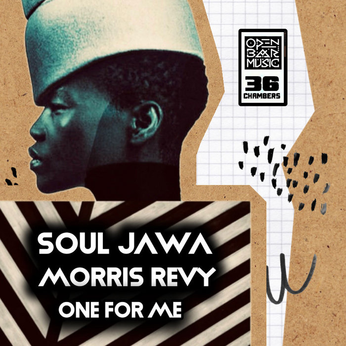 NEW /// One For Me (ft Oscar P Mixes) | Soul Jawa, Morris Revy | Oscar P