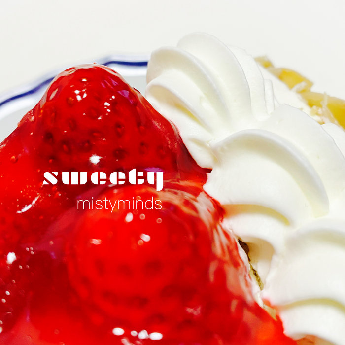 Sweety | mistyminds