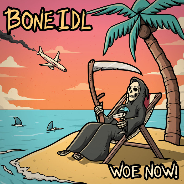 Woe Now! | Bone Idl | Brassneck Records