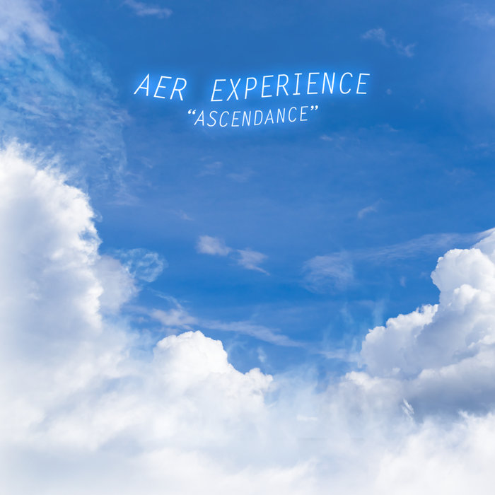 Ascendance | AER Experience