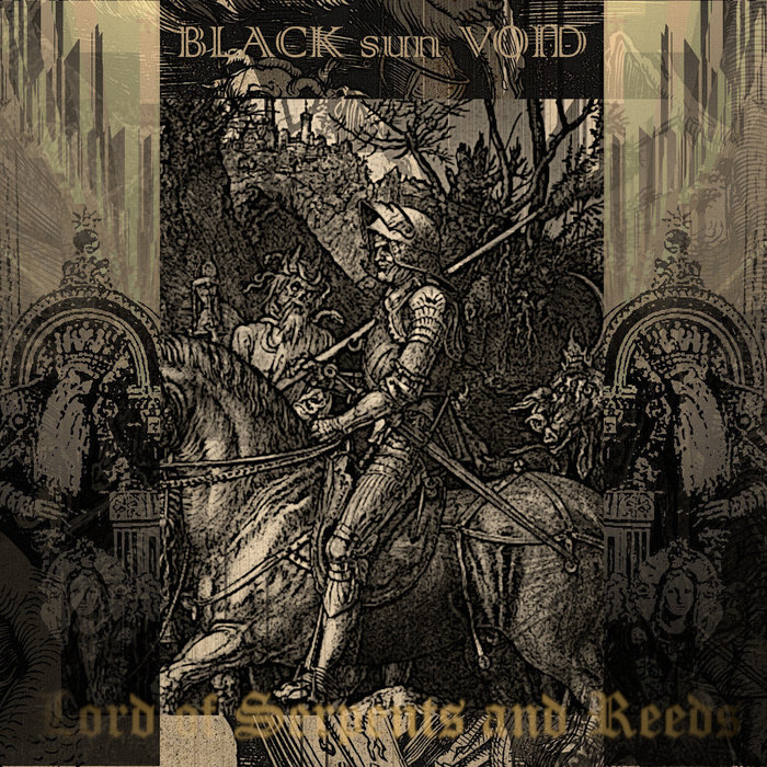 Lord of Serpents and Reeds | Black sun Void
