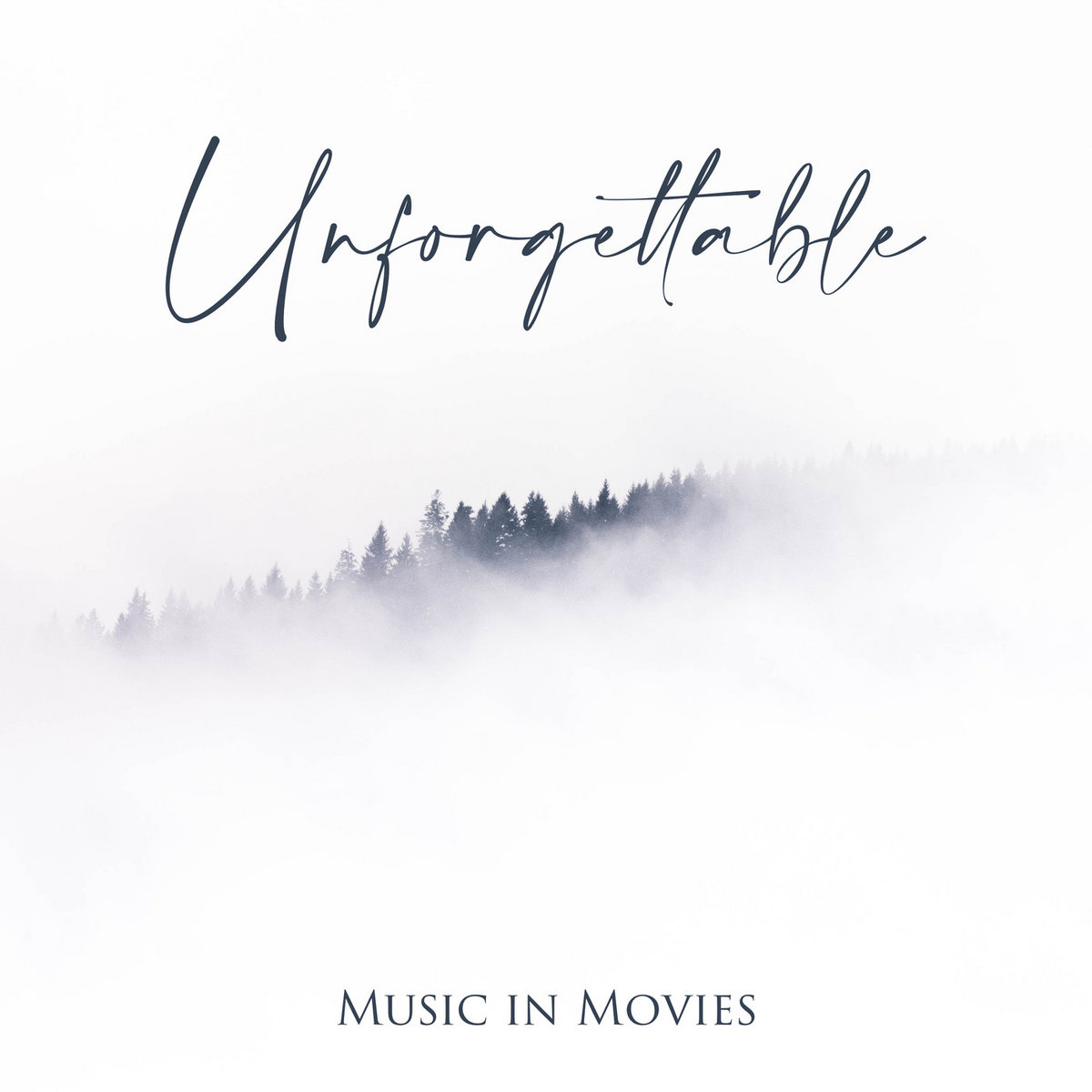 Unforgettable Music in Movies - Soundtrack Collection | Various Artists ...