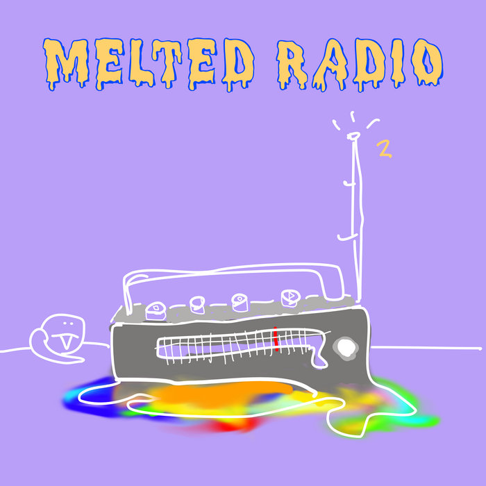 2 | Melted Radio