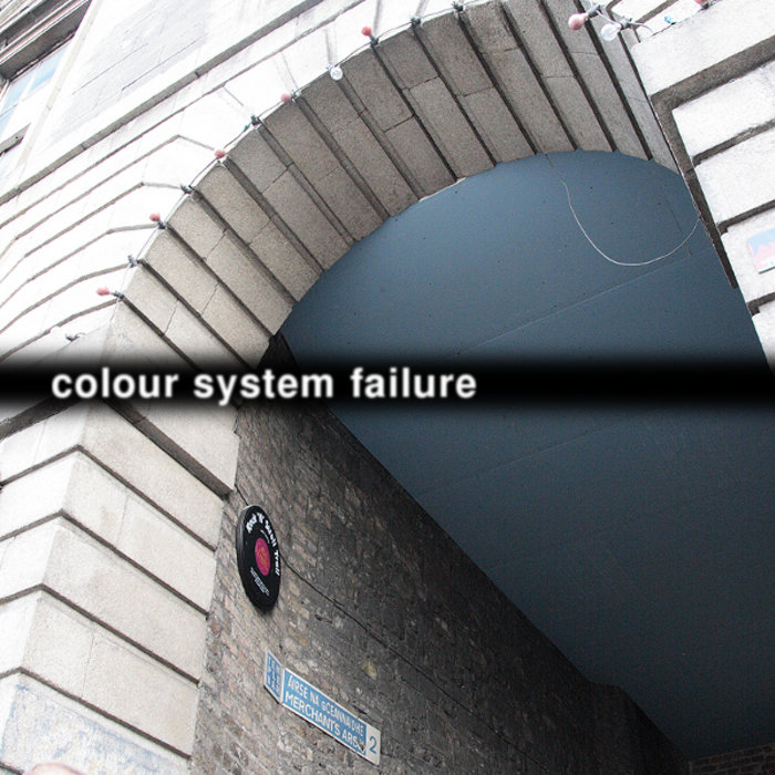 Colour System Failure | Colour System Failure