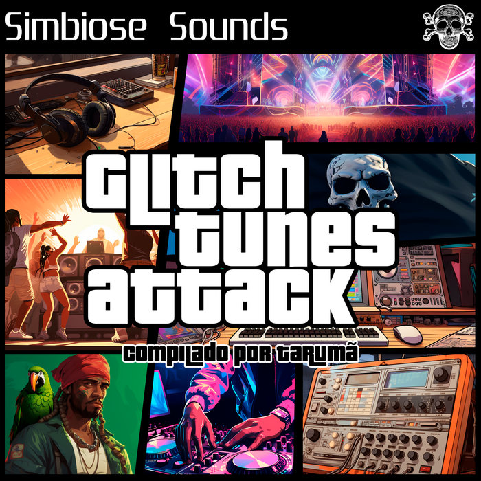 Glitch Tunes Attack | V/A (Simbiose Sounds) | Simbiose Sounds