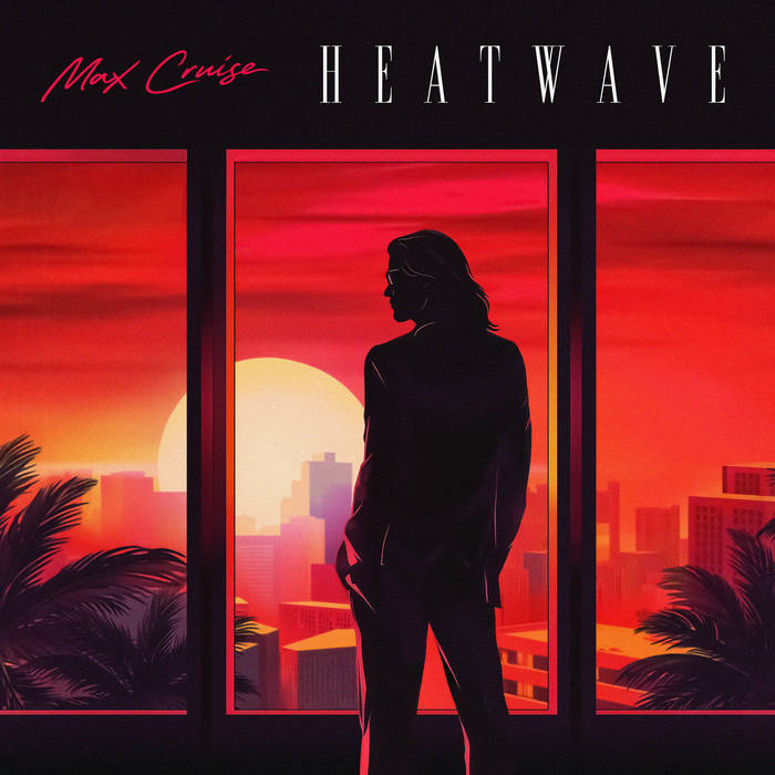 Heatwave Max Cruise