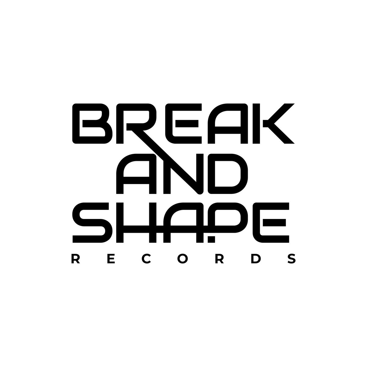 Getta Life | Break & Shape Records