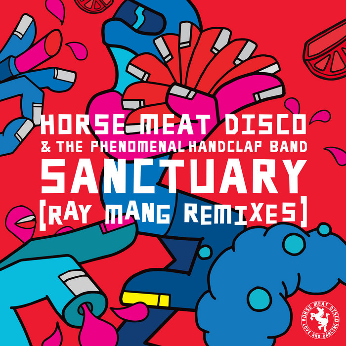 Sanctuary (Ray Mang Remixes) | Horse Meat Disco, The Phenomenal ...