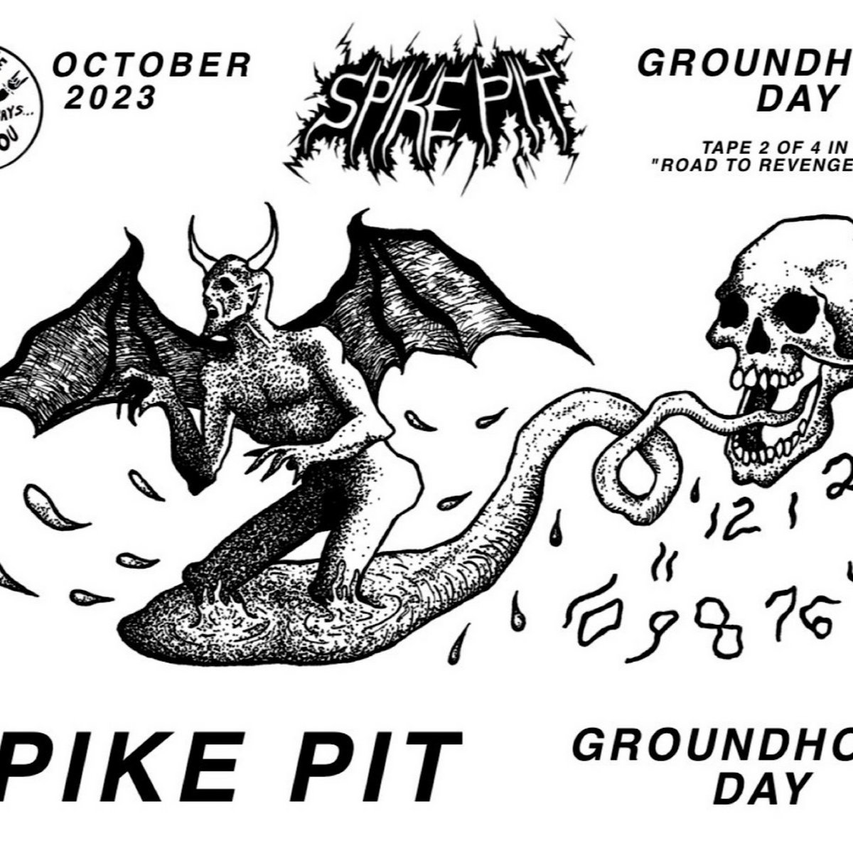 Groundhog's Day | Spike Pit | Serial Bowl Records