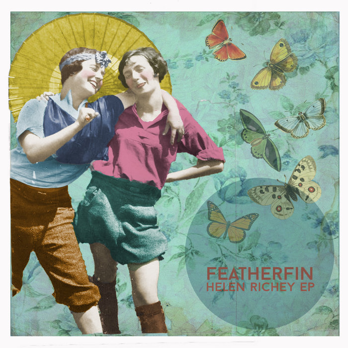 Helen Richey EP | Featherfin