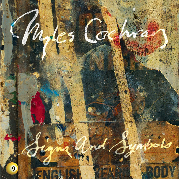 Signs And Symbols | Myles Cochran