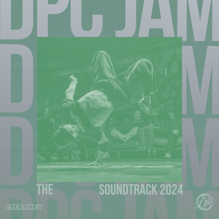 DPC Jam - The Soundtrack 2024 | Merakey Collective