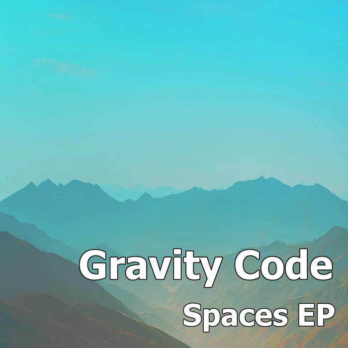 Spaces EP | Gravity Code