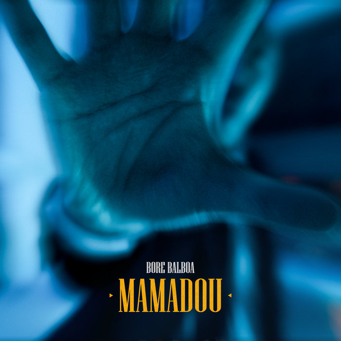 Mamadou | Bore Balboa