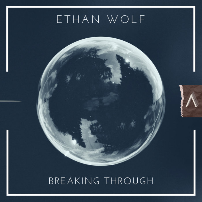Breakthrough | Ethan Wolf