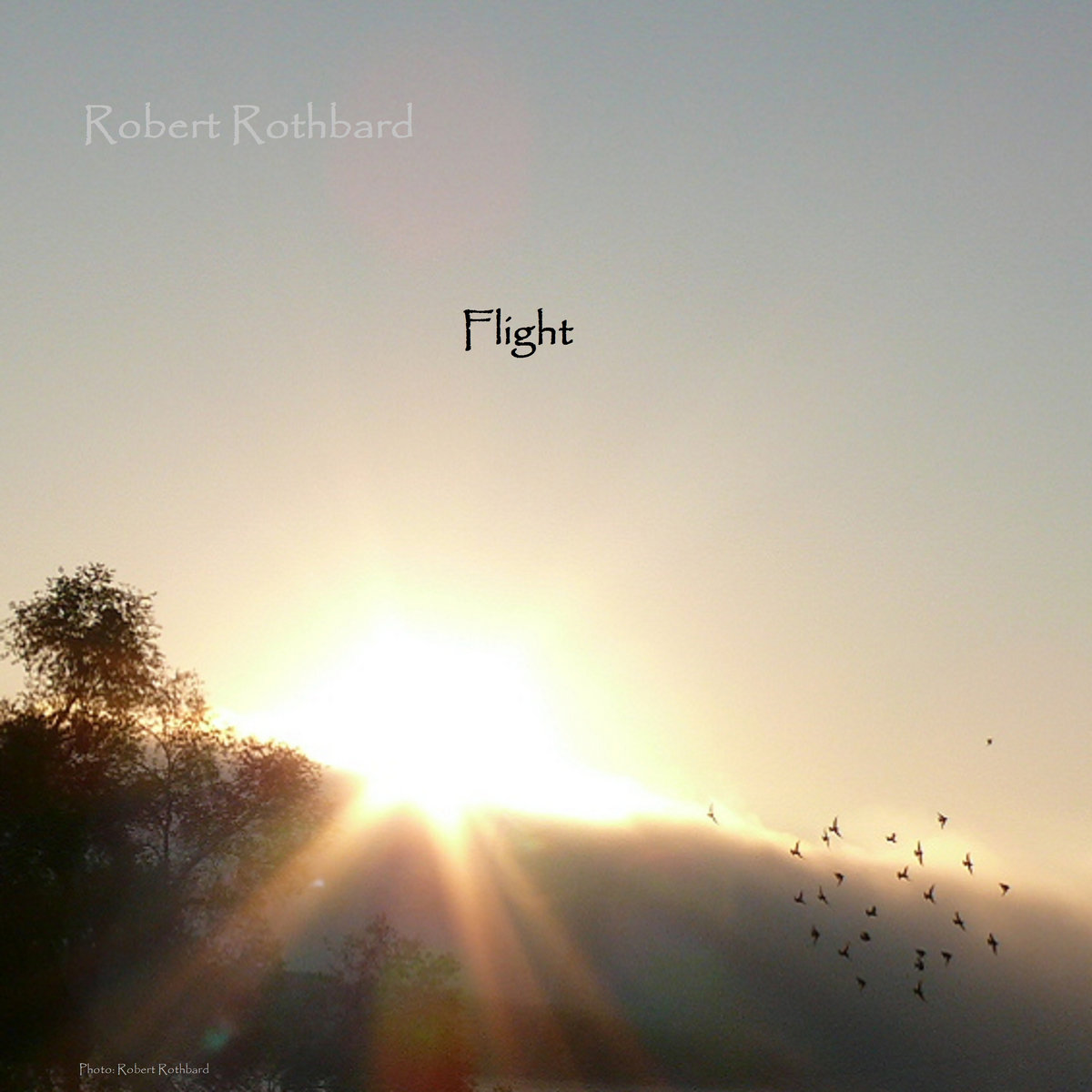 Flight | Robert Rothbard
