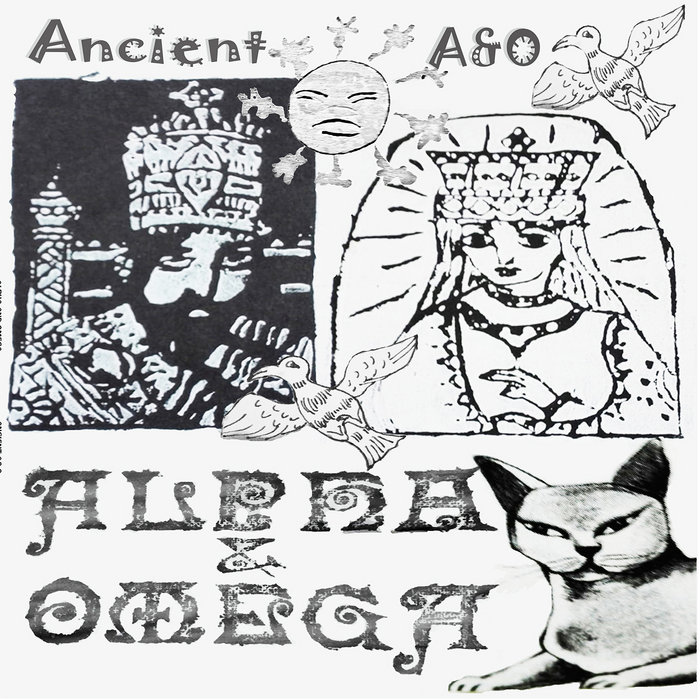 ANCIENT A&O by ALPHA & OMEGA | Alpha And Omega