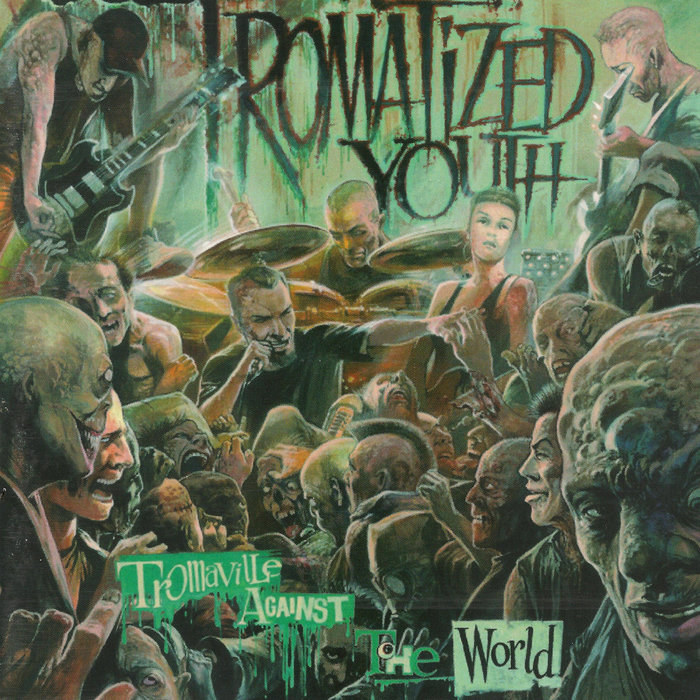Tromaville Against The World | TROMATIZED YOUTH | Hardcoretrooper Records