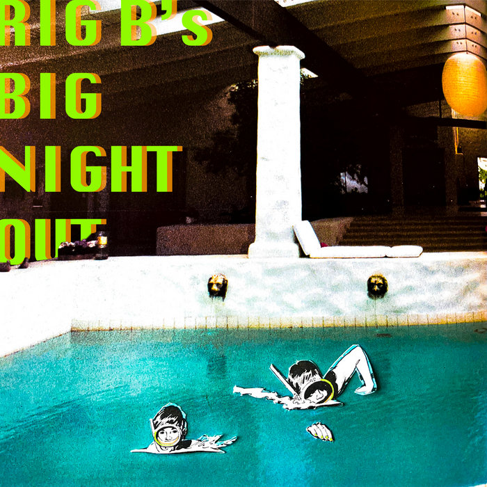 Rig B's Big Night Out | Rig B