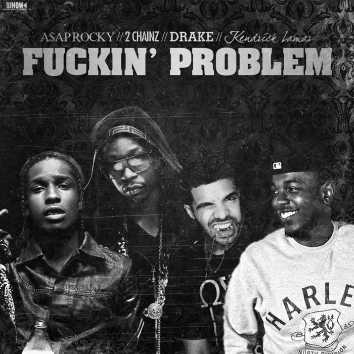 F**kin' Problems (Sef's HUMAN Mix) | ASAP Rocky, Drake, 2 Chainz ...