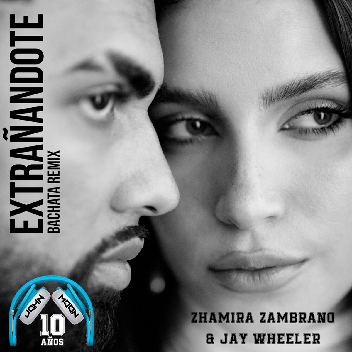 EXTRAÑANDOTE (Bachata Remix DJ John Moon & DJ C) | Zhamira Zambrano ...