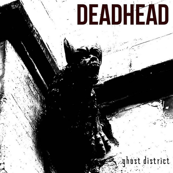 ghost district | DEADHEAD