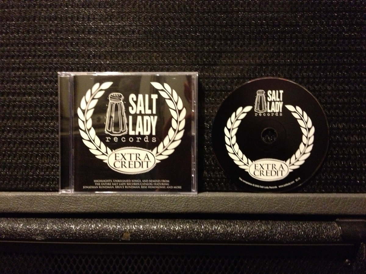 Extra Credit: Salt Lady Records Sampler | Jonathan Rundman and friends ...