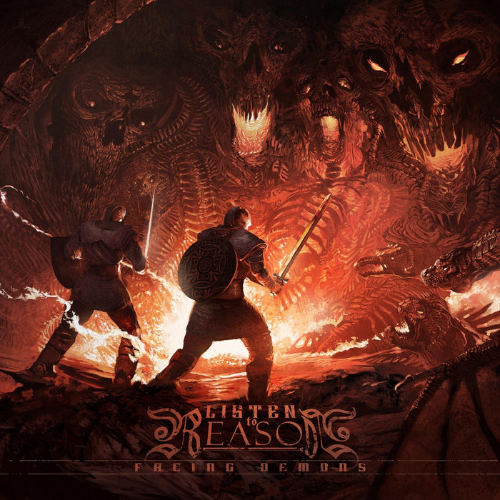Facing Demons | Listen to Reason