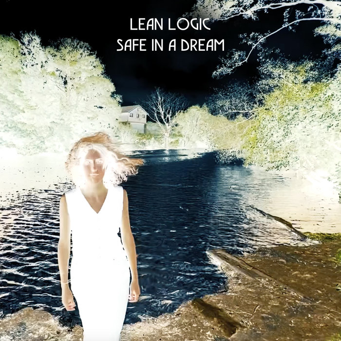 Safe In A Dream | Lean Logic