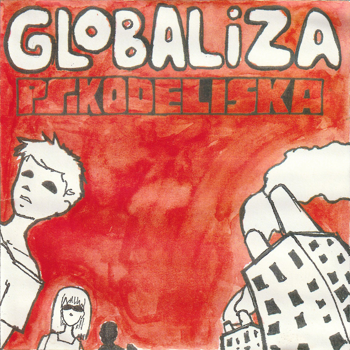 Globaliza | Psicodelisca